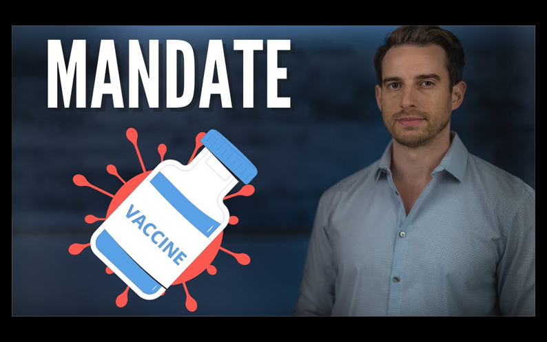 COVID Vaccine Mandates Coming - 2021